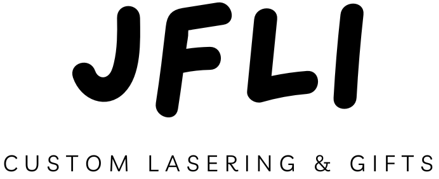 JFLI | Custom Lasering & Gifts